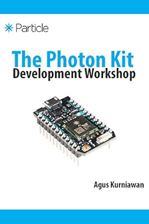 The Photon Kit Development Workshop eBook : Kurniawan, Agus: Amazon.in: Books