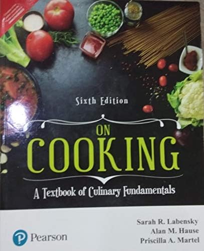 Buy ON COOKING: A TEXTBOOK OF CULINARY FUNDAMENTALS, 6TH EDITION Book ...