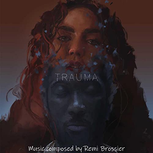 Play Trauma (Original Motion Picture Soundtrack) by Rémi Brossier on ...