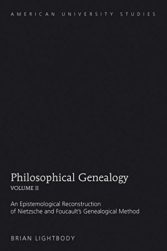 Philosophical Genealogy: v. 2: An Epistemological Reconstruction of ...