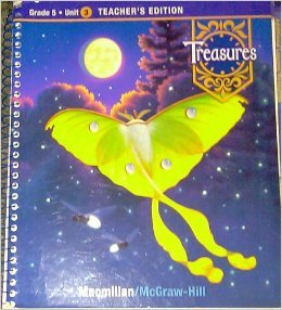 Treasures Teacher's Edition Book: Grade 5, Unit 3 (Treasures: A Reading ...