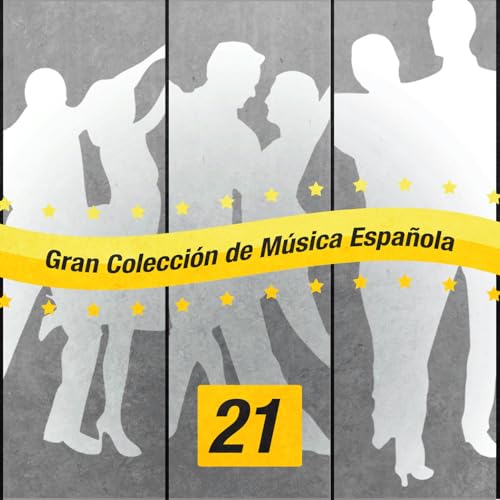 Play Gran Colección de Música Española (Volumen 21) by VARIOUS ARTISTS ...