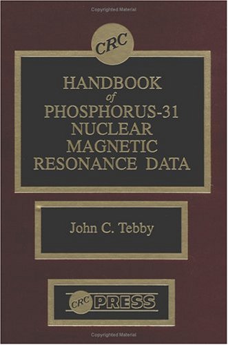 Amazon.com: Handbook of Phosphorus-31 Nuclear Magnetic Resonance Data ...