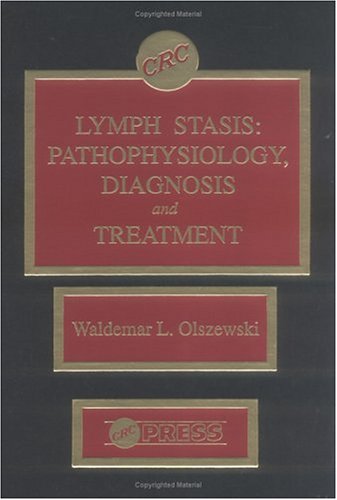 Lymph Stasis: Pathophysiology, Diagnosis, and Treatment: Olszewski ...