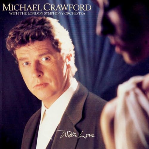 Play With Love by Michael Crawford & London Symphony Orchestra on ...