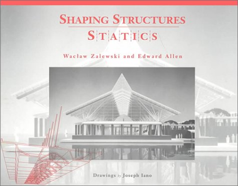 Buy Shaping Structures: Statics Book Online at Low Prices in India ...