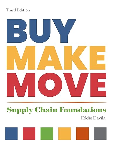 Amazon.com: Buy Make Move: Supply Chain Foundations eBook : Davila ...
