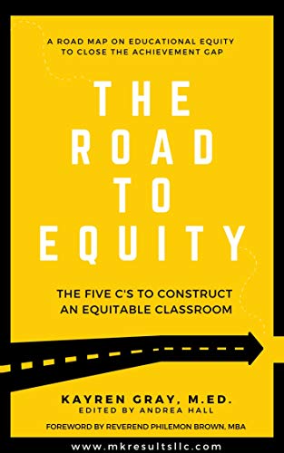 Amazon.com: The Road to Equity: The Five C's to Construct an Equitable ...