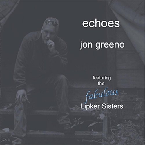 Play Echoes by Jon Greeno on Amazon Music