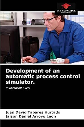Development of an automatic process control simulator.: In Microsoft ...