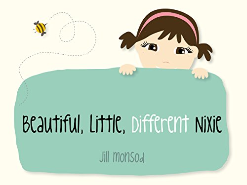 Beautiful, Little, Different Nixie (Being Different Is What Makes You ...