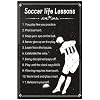 Amazon.com: EMOHAT Soccer Life Lessons Metal Tin Sign - Inspirational ...