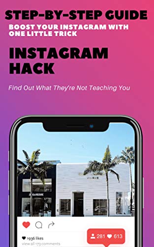 Step By Step Instagram Hack To Skyrocketing Your Account: What They Don ...