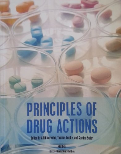 Principles of Drug Actions: Aditi Marwaha, Thomas Lemke, Samina Salim ...