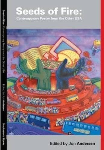 Seeds of Fire: Contemporary Poetry from the Other USA: Anderson, Jon ...
