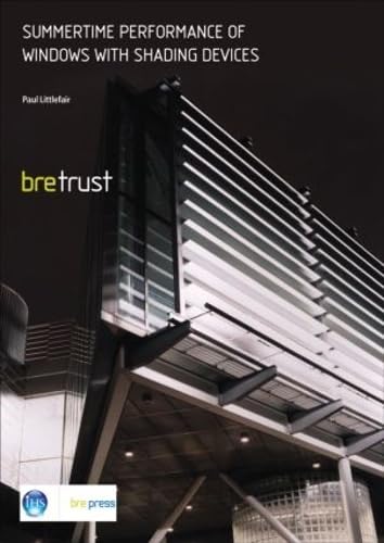 Summertime Performance of Windows with Shading Devices: (FB 9 ...