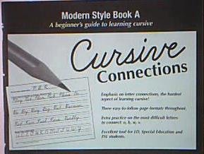 Cursive Connections: Modern Style, Book A: Kathryn Libby: 9780966657289 ...