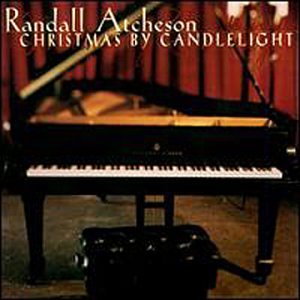Atcheson, Randall - Christmas By Candlelight - Amazon.com Music