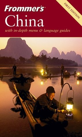 Frommer's China (Frommer's Complete Guides): Neville-Hadley, Peter ...