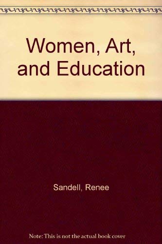Women, Art, and Education: Sandell, Renee, Collins, Georgia ...