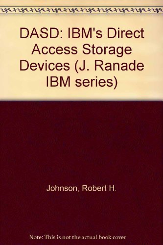 Dasd: IBM's Direct Access Storage Devices (J RANADE IBM SERIES): 9780070326743: Computer Science ...