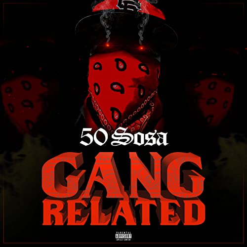 Amazon Musicで50 SosaのGang Relatedを再生する