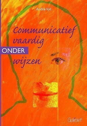 Communicatief vaardig onder-wijzen : Vyt, Andre: Amazon.it: Libri