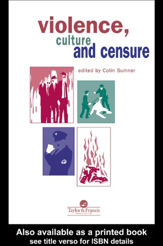 Violence, Culture And Censure - Kindle edition by Sumner, Professor ...