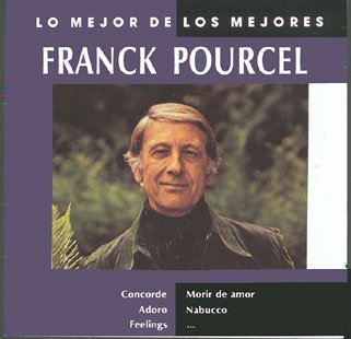 Lo Mejor De Los Mejores Frank Pourcel: Frank Pourcel: Amazon.fr: CD et ...
