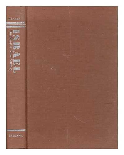 Israel: Building a New Society (Jewish Political and Social Studies ...