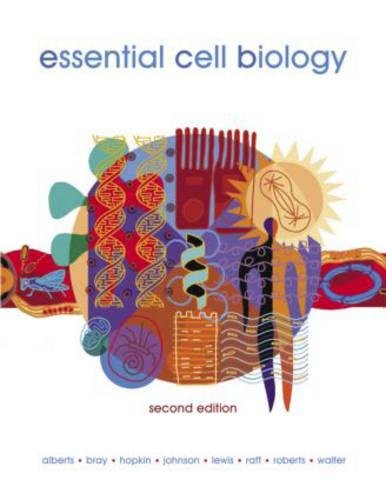 Essential Cell Biology 2 PB: Alberts, Bruce, Bray, Dennis, Hopkin ...