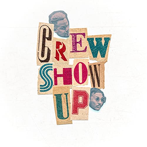 Play Crew Show Up by Adriel Cruz feat. L.DeJuan on Amazon Music Unlimited