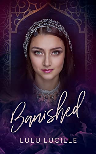 Banished eBook : Lucille, Lulu: Amazon.co.uk: Kindle Store