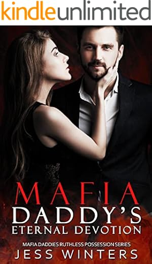 Mafia Daddy's Stolen Prize: An Age Gap Small Town Mafia Romance (Mafia Daddies Ruthless ...