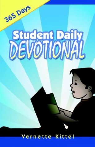 Student Daily Devotional - 365 Days : Kittel, Vernette: Amazon.in: Books