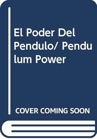 Amazon.com: El Poder Del Pendulo/ Pendulum Power (Spanish Edition ...