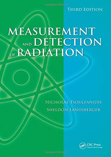 Measurement and Detection of Radiation, Third Edition: 9781420091854 ...