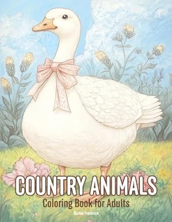 Amazon.com: Country Animals: Coloring Book for Adults with Farm Duck ...