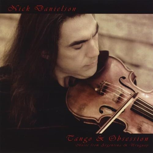 Nick Danielson - Tango & Obsession - Amazon.com Music