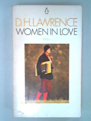 Women in Love: D.H. Lawrence: Amazon.com: Books