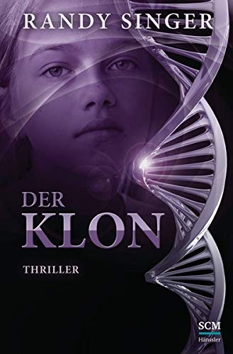 Amazon | Der Klon | Singer, Randy, Peck, Nicola, Schirra, Lea | Foreign Language Fiction
