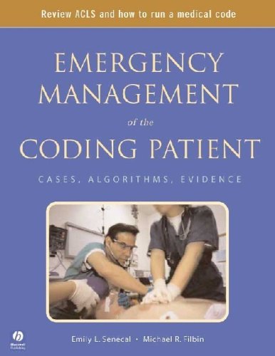 Emergency Management Of The Coding Patient: Cases, Algorithms, Evidence ...
