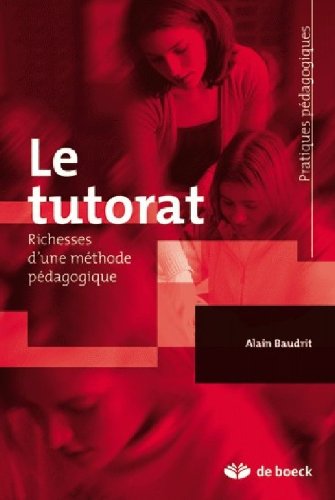 Le tutorat: Richesse d'une méthode pédagogique : Buy Online at Best ...