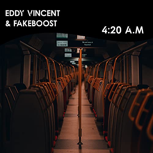 4:20 A.M de Eddy Vincent & FakeBoost en Amazon Music Unlimited
