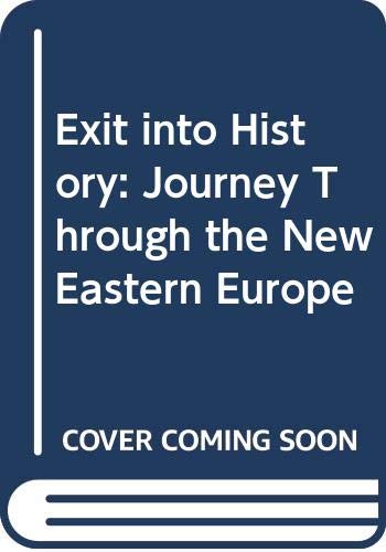 Exit into History: Eva Hoffman: 9780434344260: Amazon.com: Books