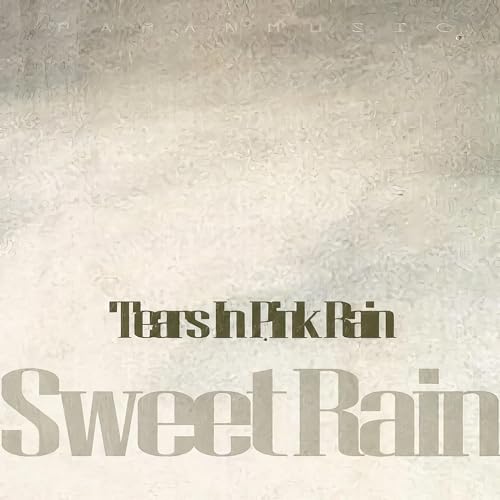 Amazon.com: Tears In Pink Rain : Sweet Rain: Digital Music