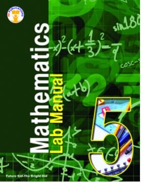 Math Lab Manual - 5 (Class - 7) : Anima Jain, Archana, Anshumala ...