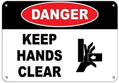 Danger Keep Hands Clear Warning Sign, Aluminum Metal, 6x8 inch, Factory ...