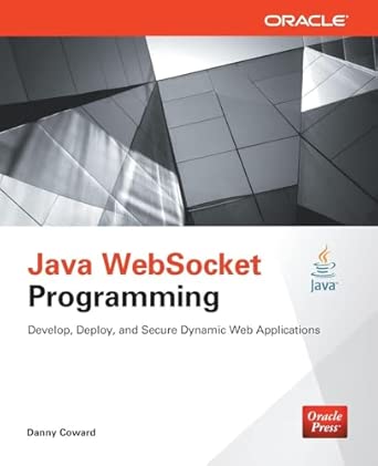 Java WebSocket Programming (Oracle Press): Coward, Danny: 9780071827195 ...