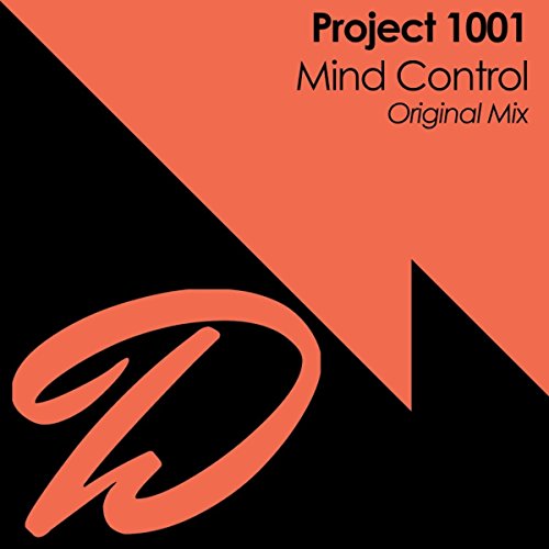 Mind Control by Project 1001 on Amazon Music - Amazon.com